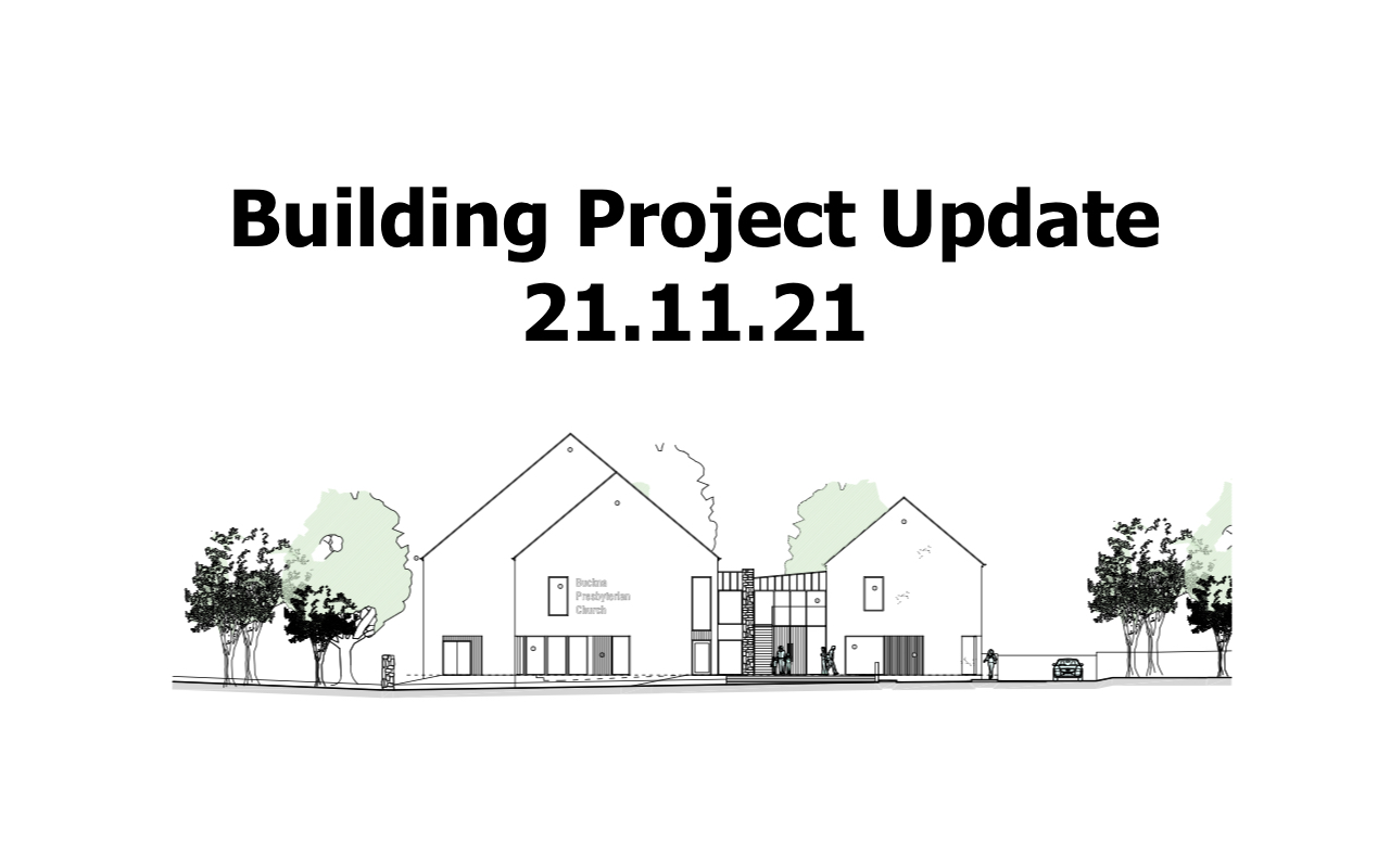 Building Project – Buckna Presbyterian Church
