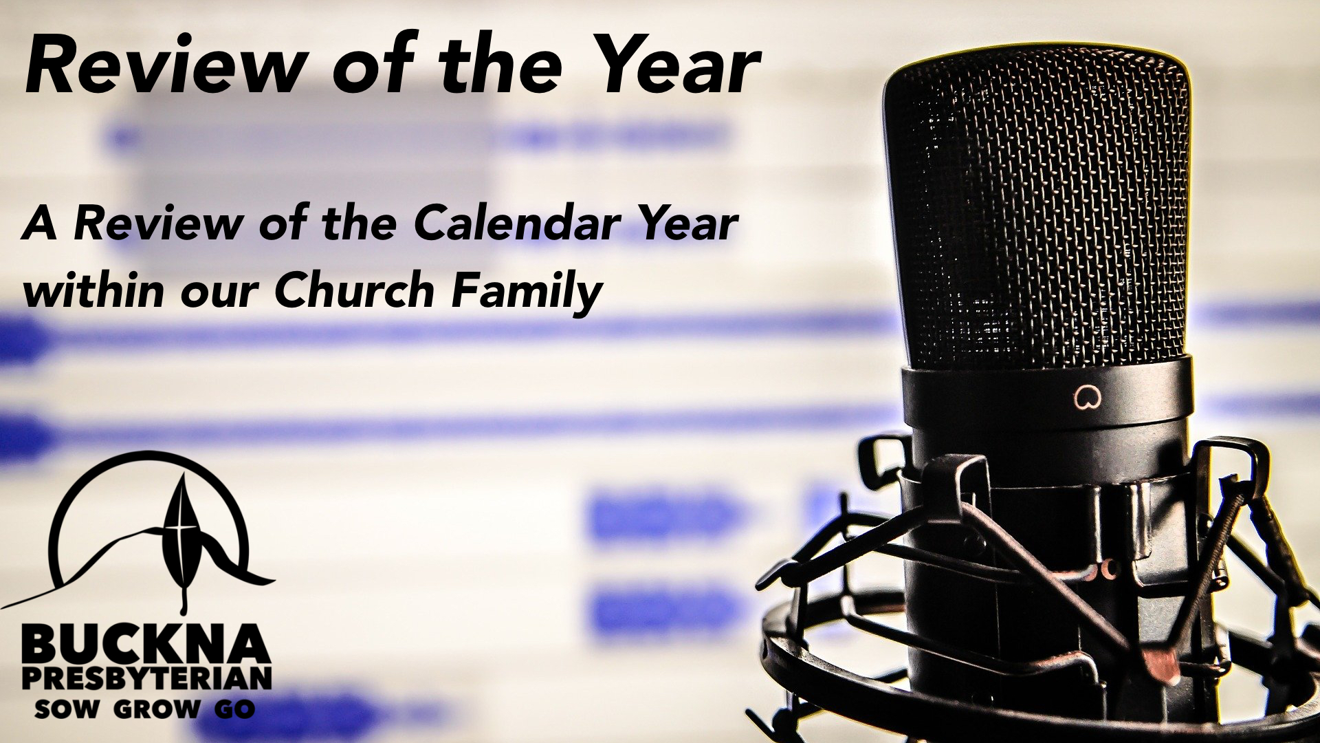 Review of the Year – Buckna Presbyterian Church