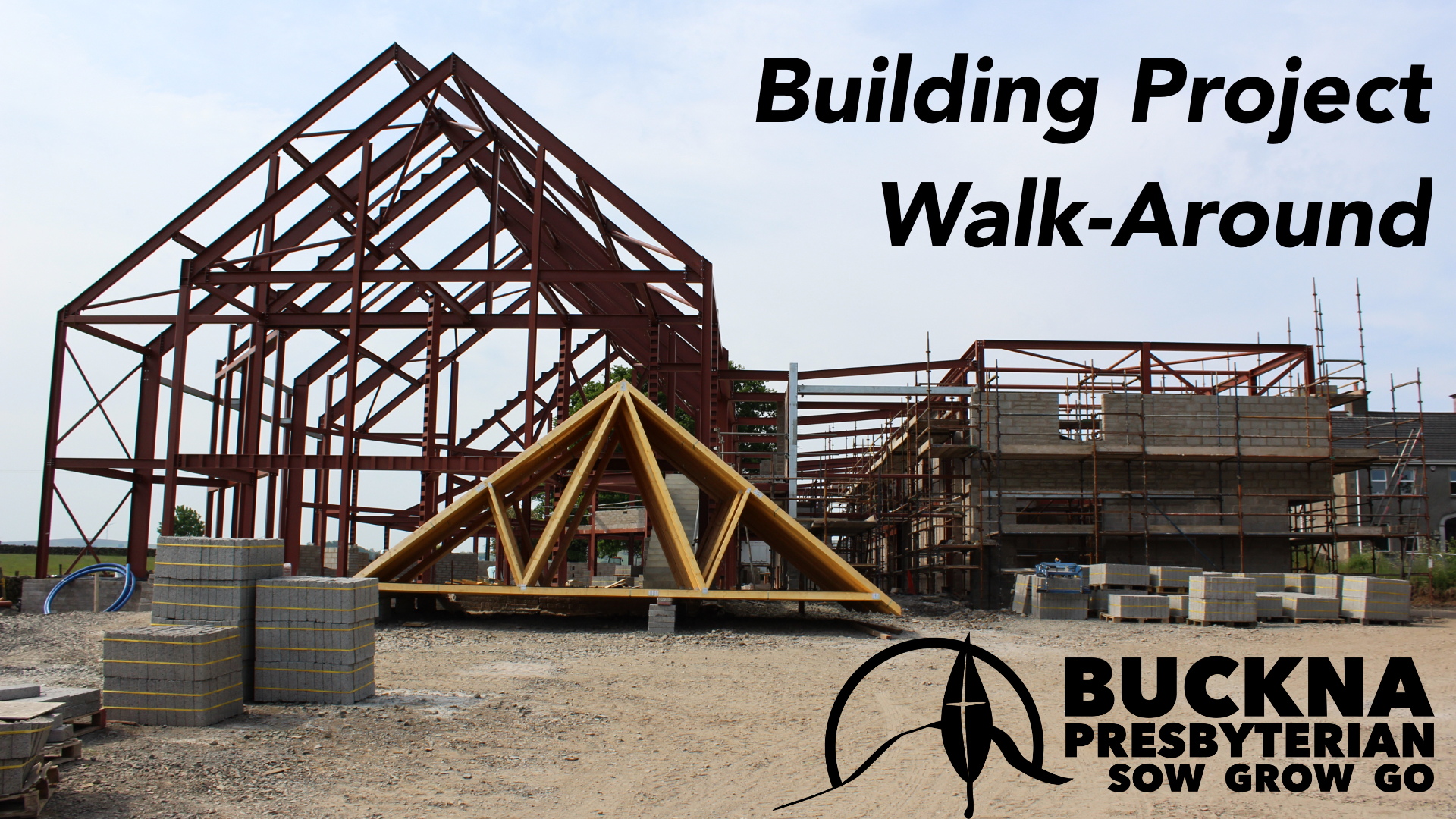 Building Project – Buckna Presbyterian Church